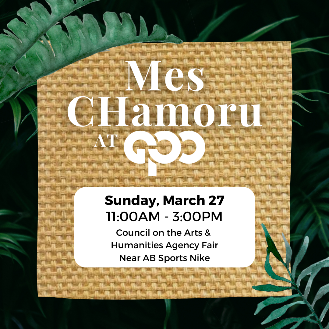 Mes CHamoru at GPO - GPO Guam