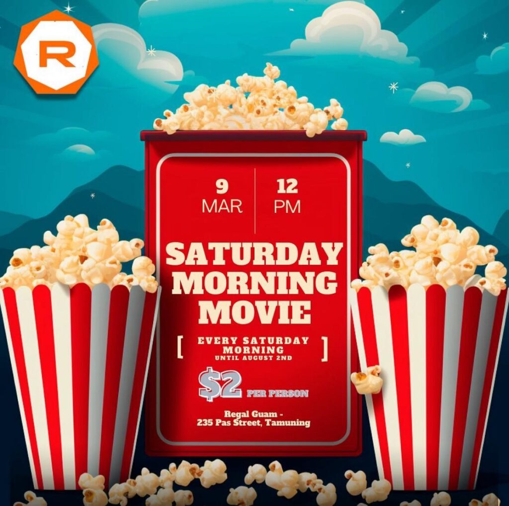 Regal Cinemas: Saturday Morning Movie - GPO Guam