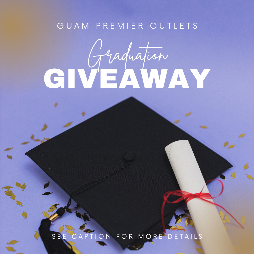 Graduation Giveaway - GPO Guam